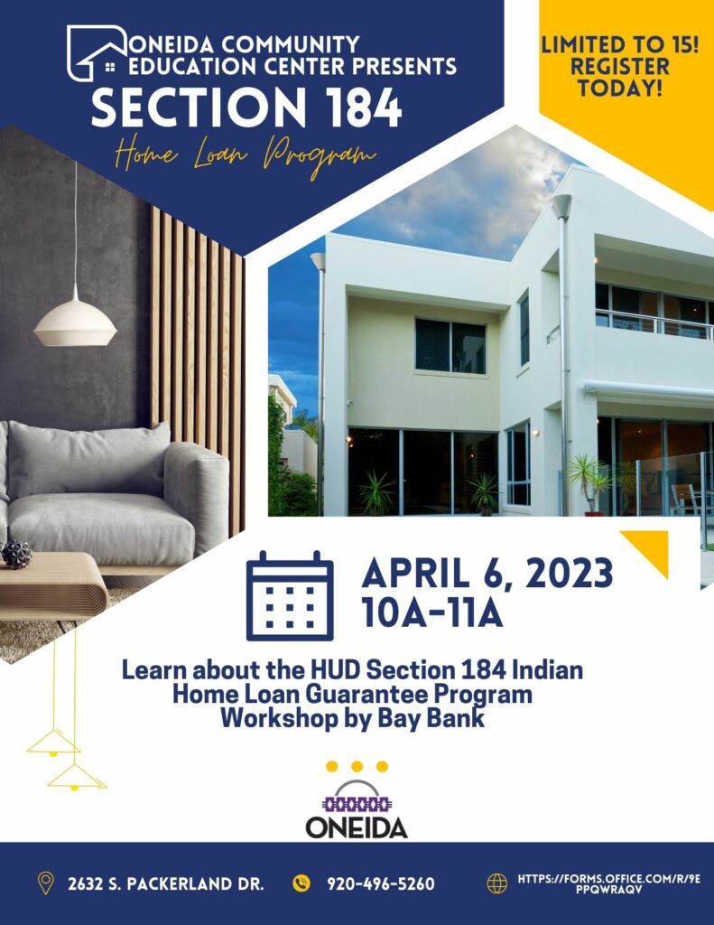 Oneida Nation | HUD Section 184 Home Loan Program Workshop