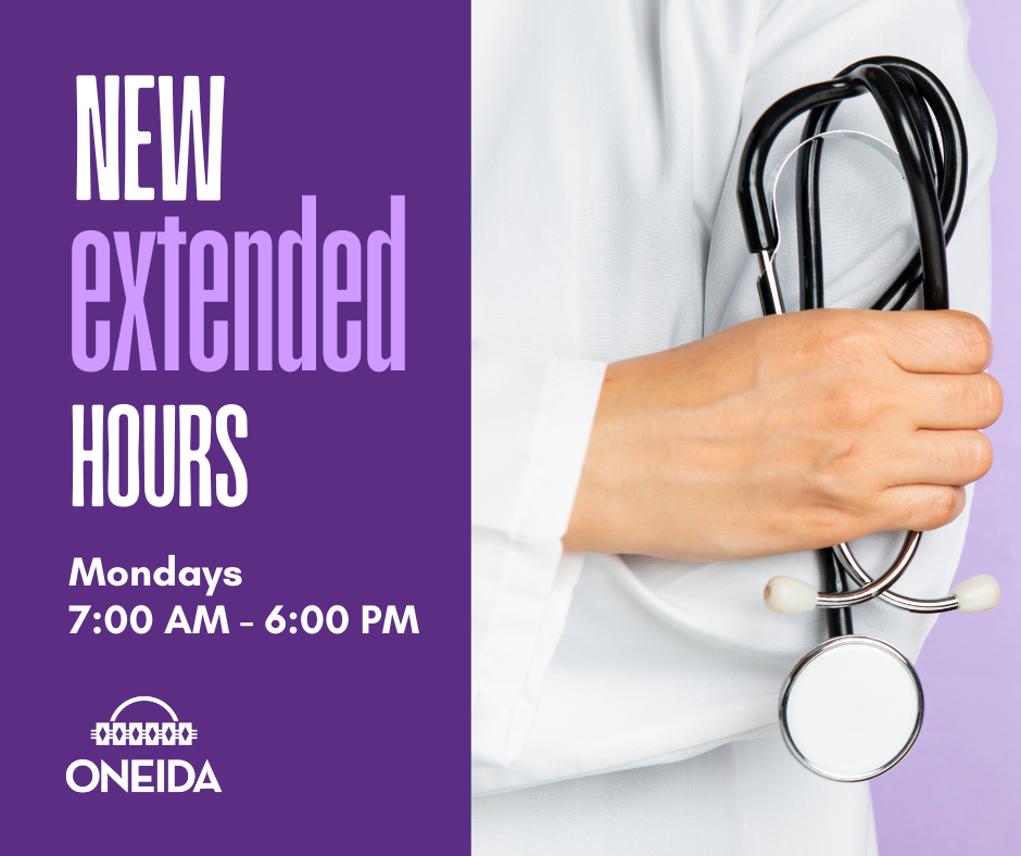 Oneida Nation | Oneida Community Health Center Extends Monday Hours