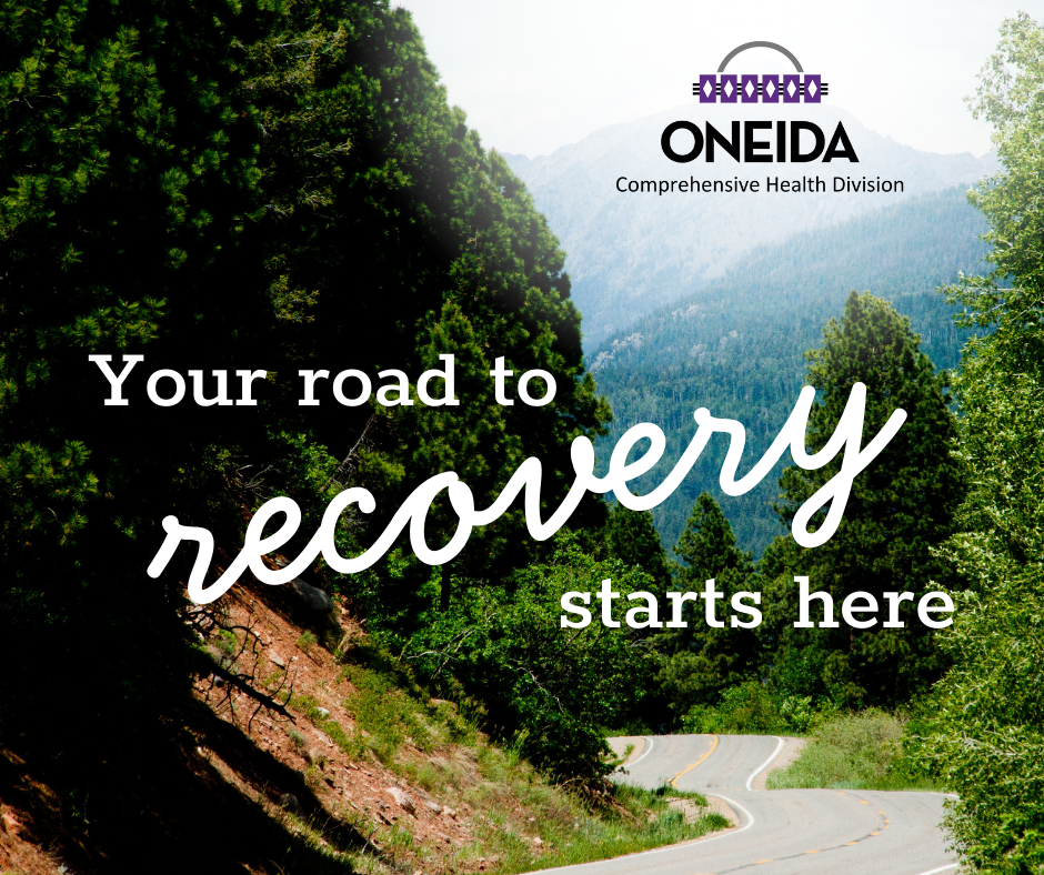 Oneida Nation | Common truths about substance use recovery